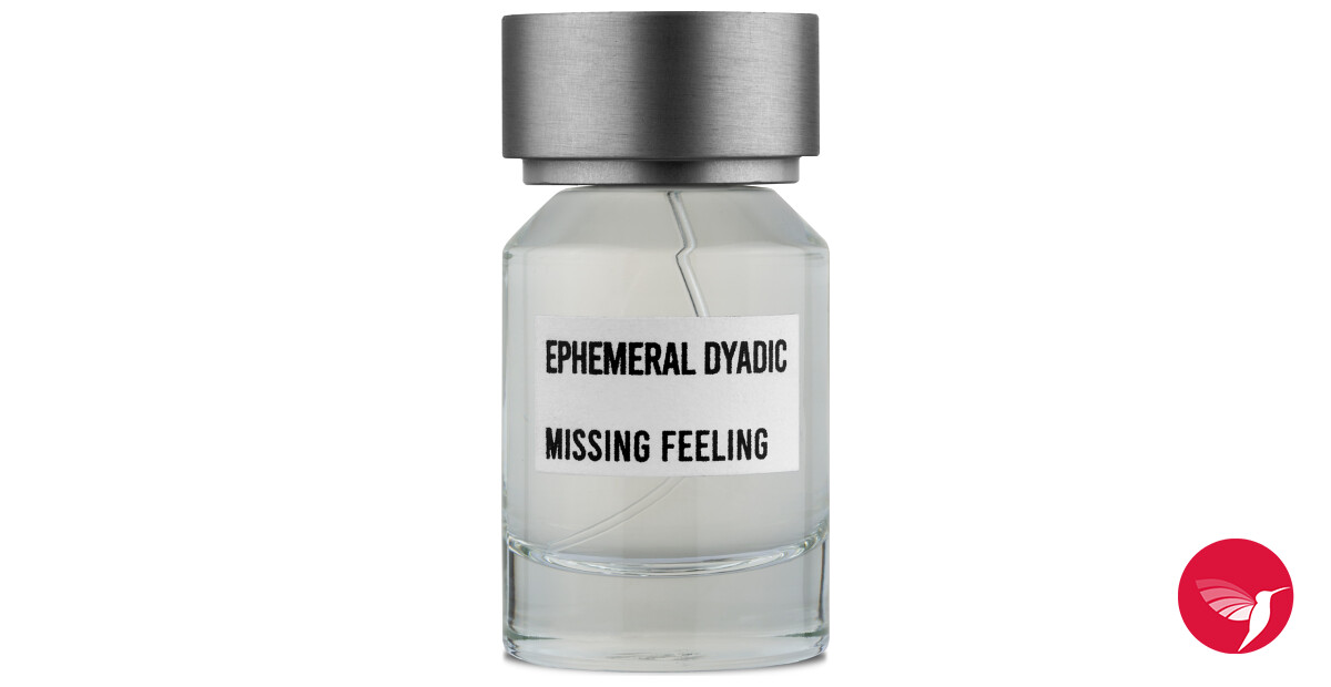 Missing Feeling Ephemeral Dyadic - una novità fragranza unisex 2023