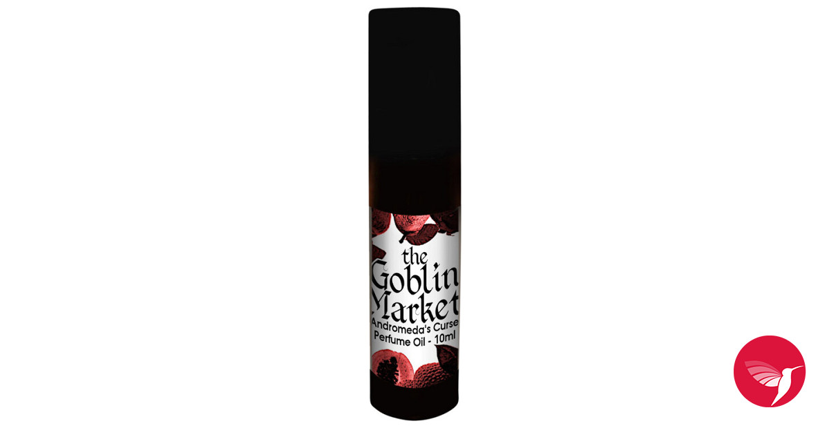 The Goblin Market Andromeda's Curse perfume - a fragrance for women 2018