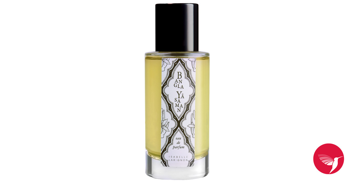 Bangla Yasaman Isabelle Larignon perfume - a new fragrance for women ...