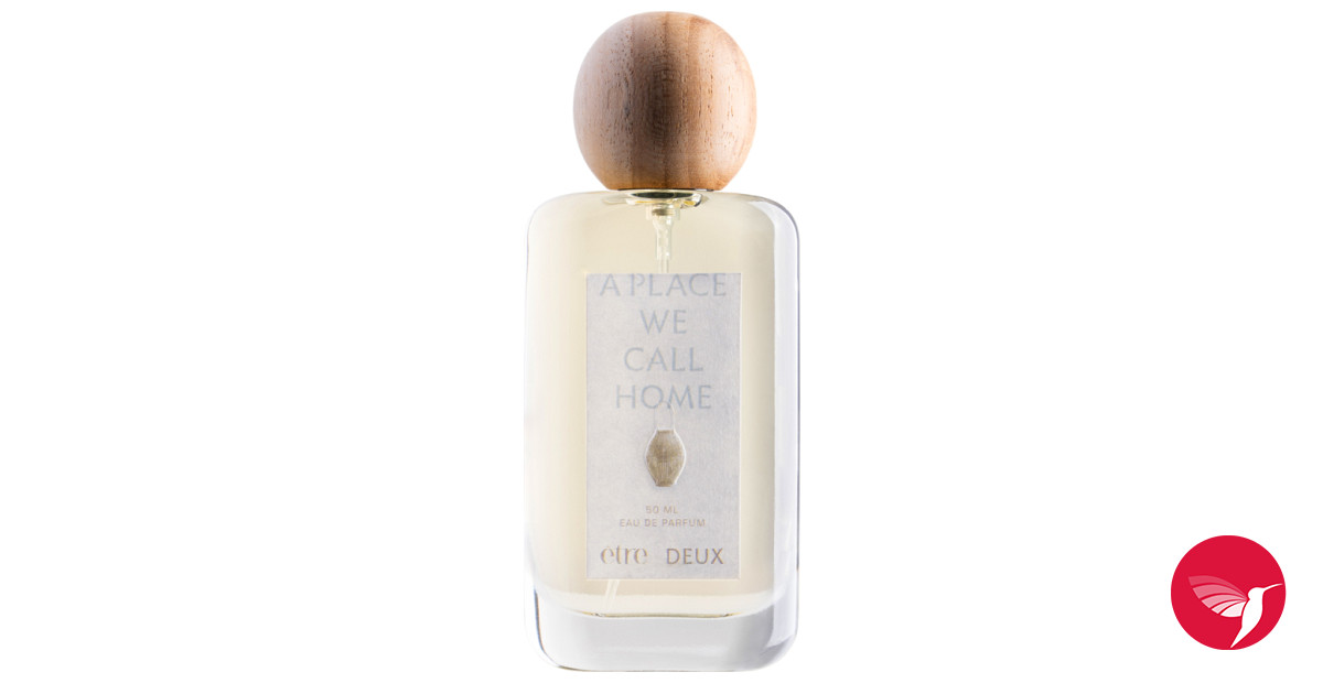 A Place We Call Home Être parfum - een nieuwe geur voor dames en heren 2023