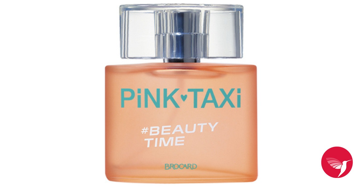 Pink Taxi Beauty Time Brocard perfume - a fragrance for women
