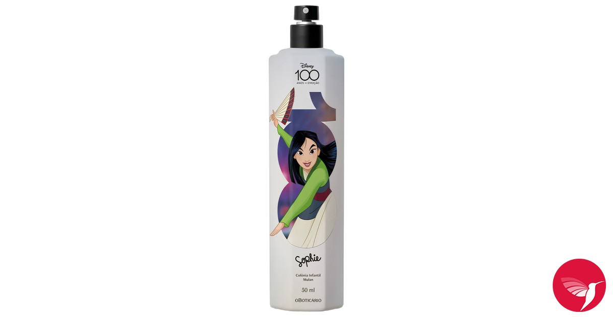Sophie Disney 100 Anos Mulan O Boticário perfume - a new fragrance for ...