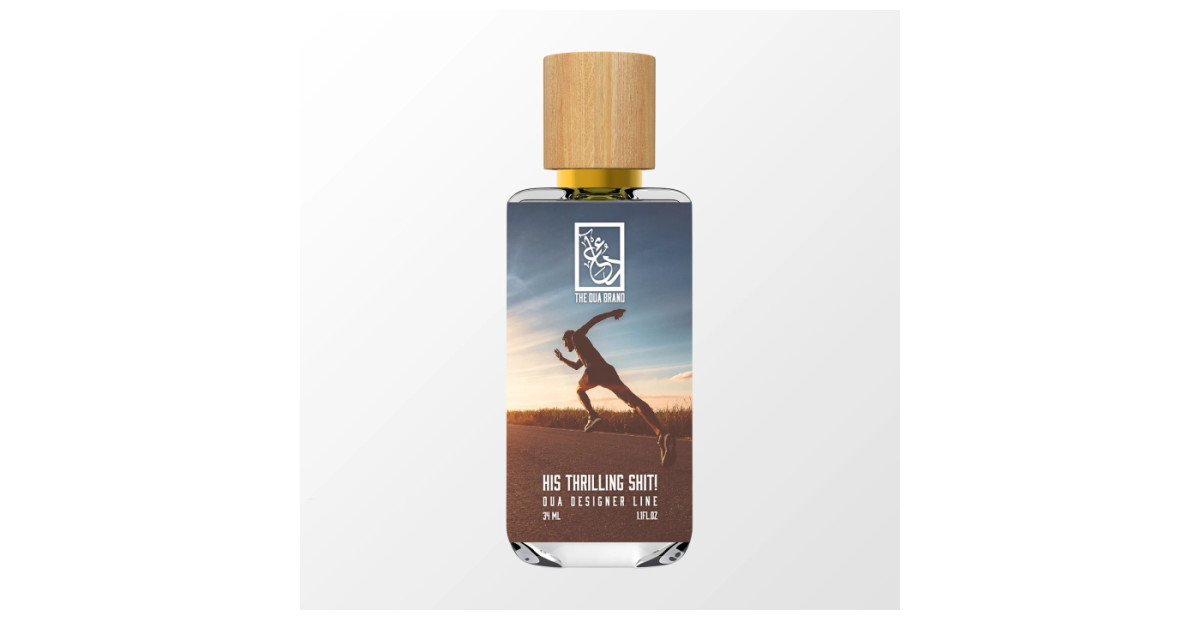 His Thrilling Shit! The Dua Brand cologne - a fragrance for men 2023