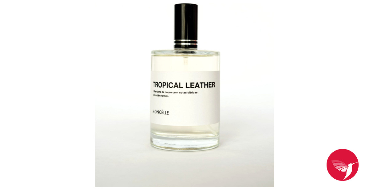 Tropical Leather Moncèlle perfume - a fragrance for women and men 2023