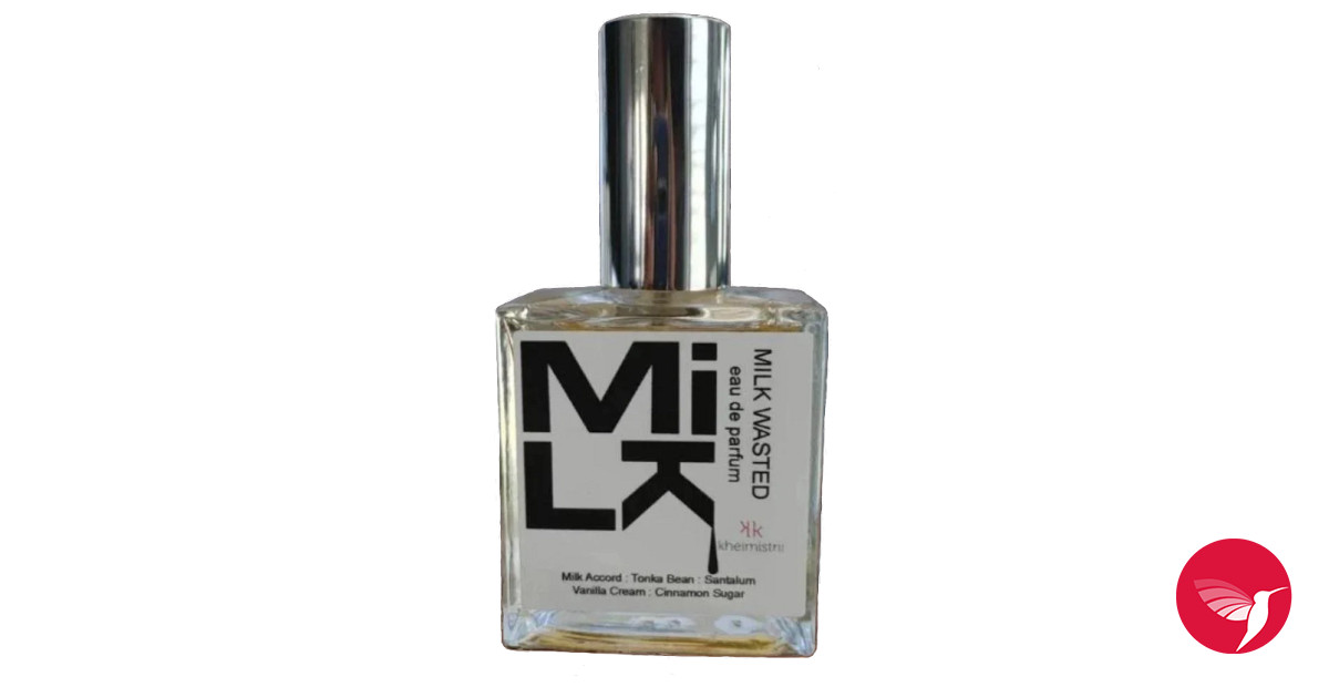 Milk Wasted Kheimistriii perfume - a fragrance for women 2023