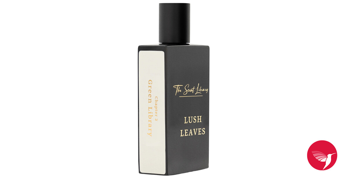 Lush Leaves The Scent Library perfume - a new fragrance for women and ...