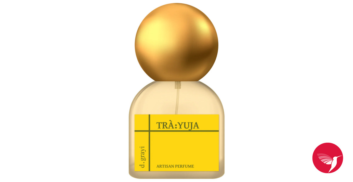 TRÀ-YUJA d.grayi perfume - a novo fragrância Compartilhável 2023