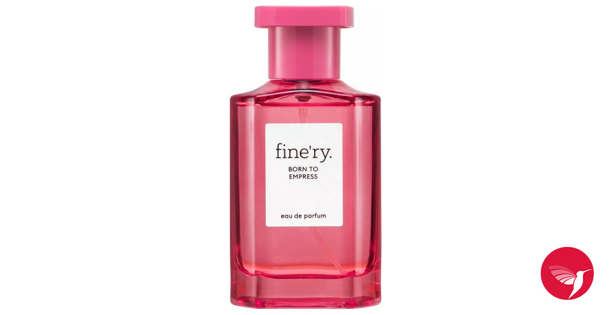 Born To Empress Fine'ry. perfume - a new fragrance for women 2024