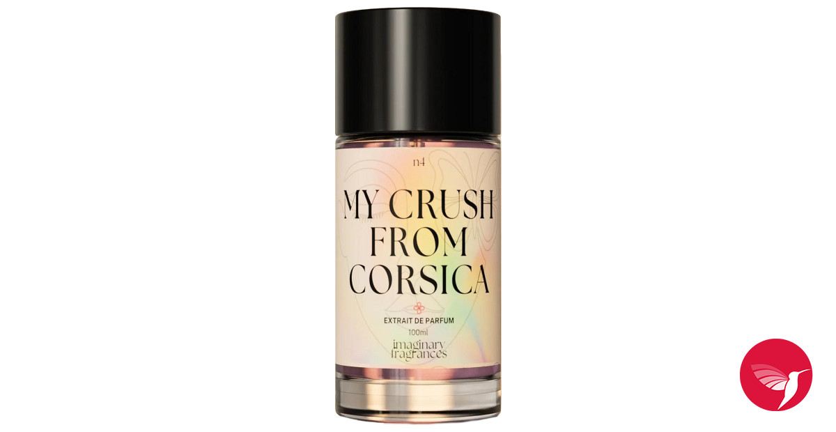 My Crush From Corsica Imaginary Fragrances perfume - a new fragrance ...