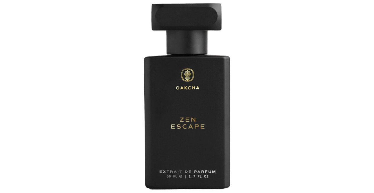 Zen Escape Oakcha perfume - a fragrance for women and men