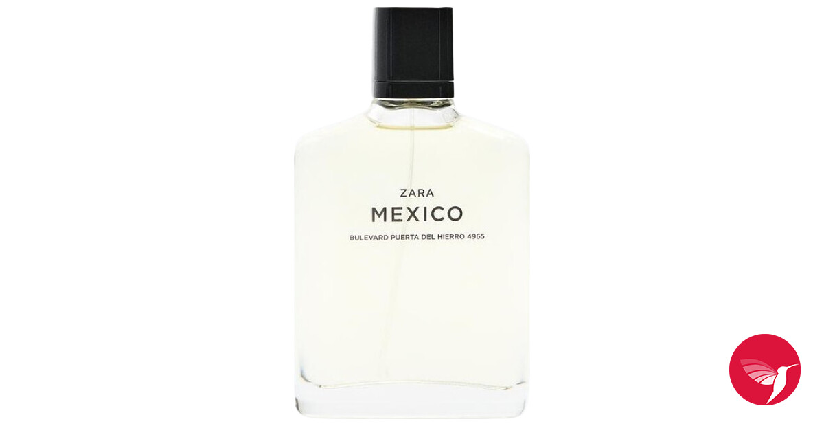 Mexico Bulevard Puerta Del Hierro 4965 Zara Colônia - a novo fragrância ...
