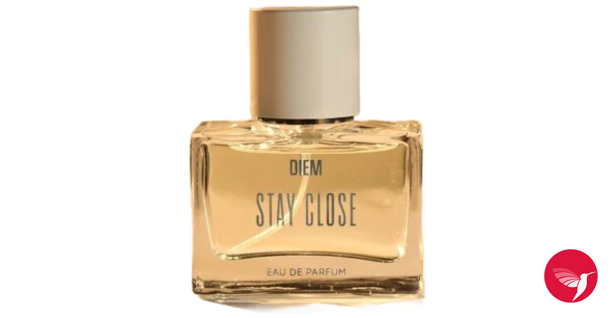 Stay Close DIEM perfume - a new fragrance for women and men 2024