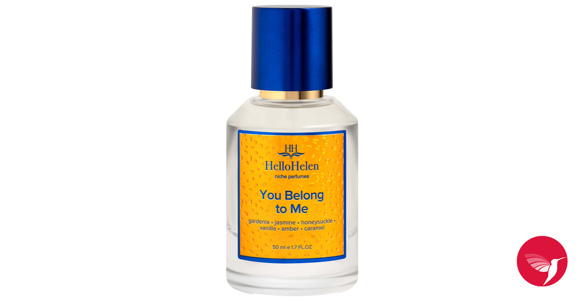 You Belong To Me HelloHelen perfume - a fragrance for women 2021