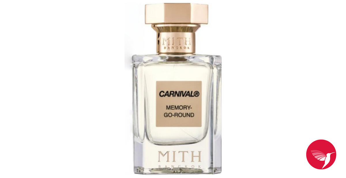 Memory-Go-Round Mith X Carnival Mith perfume - a new fragrance for ...