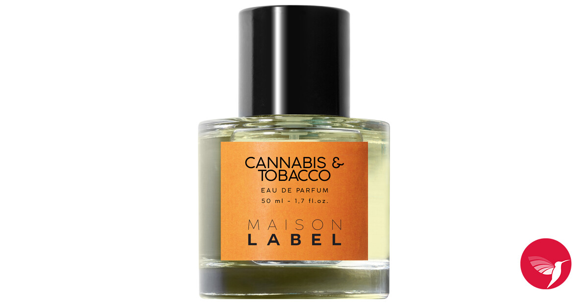 Cannabis & Tobacco Maison Label perfume - a fragrance for women and men
