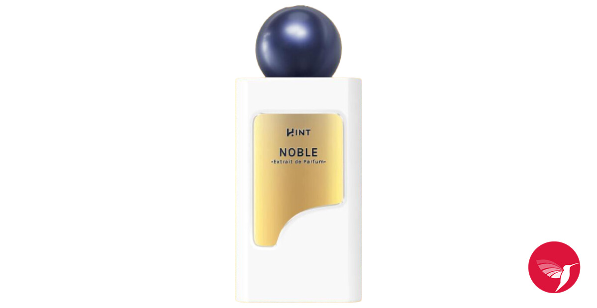 Noble Extrait de Parfum Hint perfume - a new fragrance for women and ...