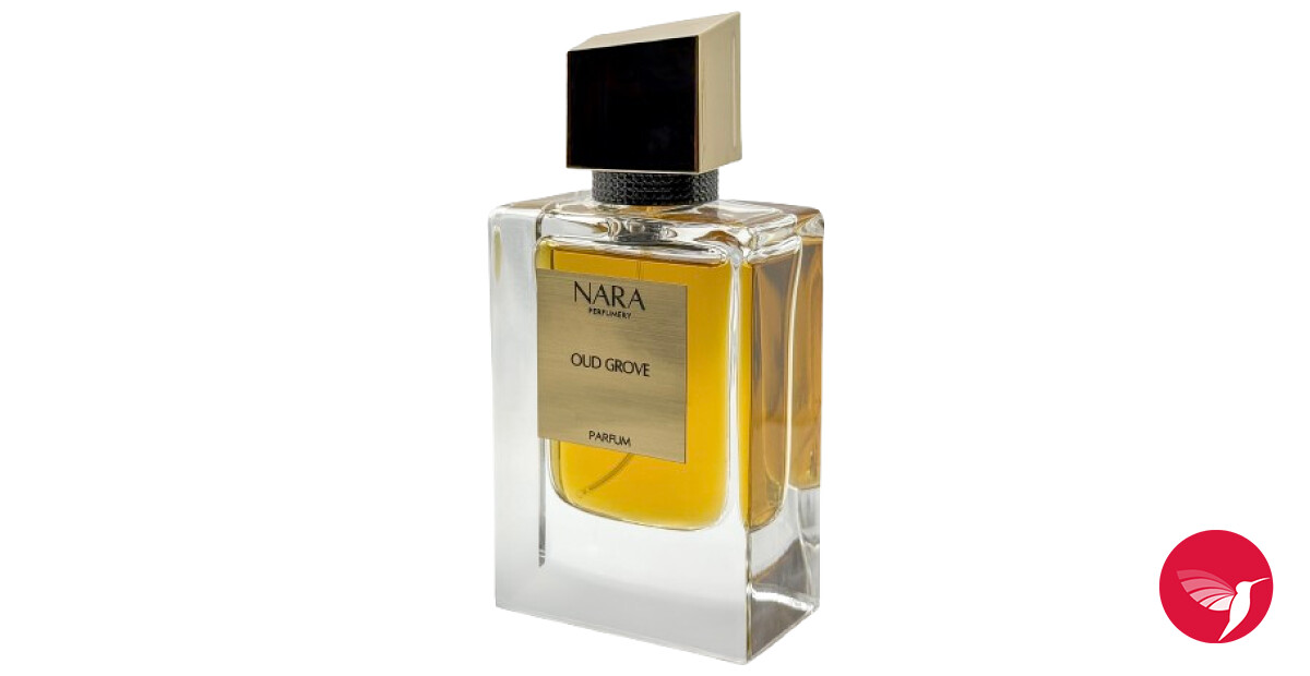Oud Grove Nara Perfumery perfume - a fragrance for women and men 2023