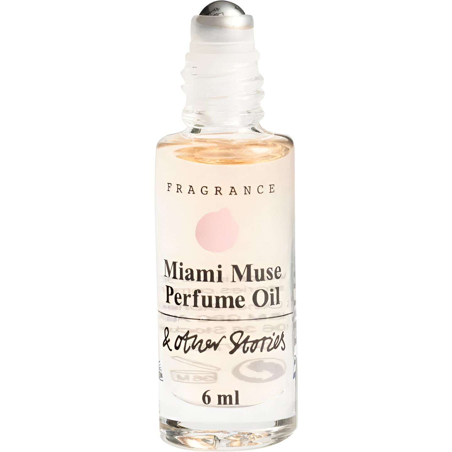 Miami Muse Perfume Oil And Other Stories perfume - a fragrance for ...