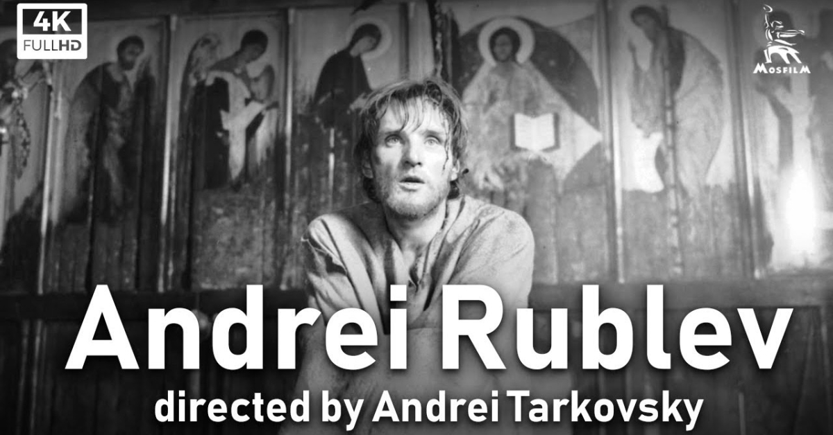 Weekend Movies: Andrei Rublev ~ Weekend Movies