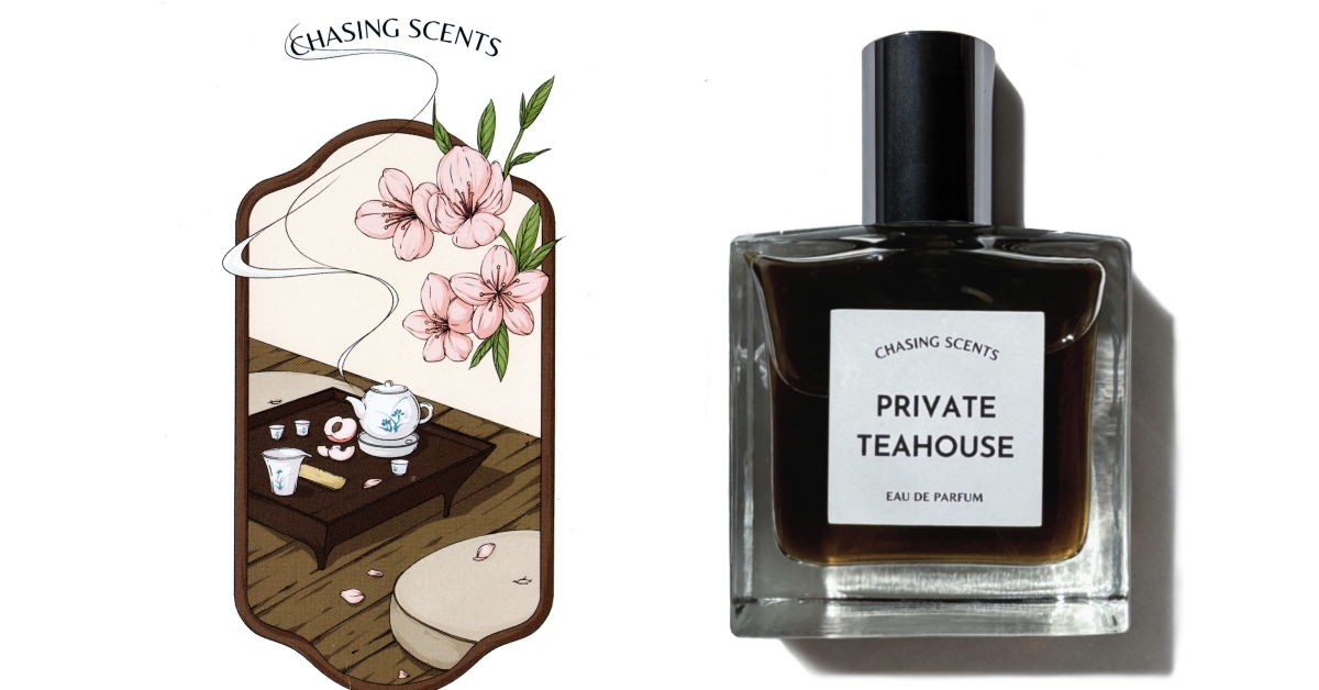 Chasing Scents Launches Private Teahouse ~ Niche Perfumery