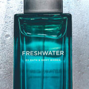 Freshwater Bath & Body Works cologne - a fragrance for men 2018
